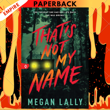 That's Not My Name by Megan Lally