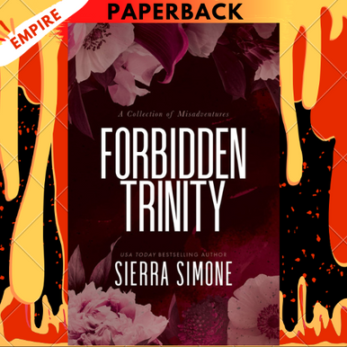 Forbidden Trinity by Sierra Simone