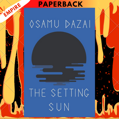 The Setting Sun by Osamu Dazai