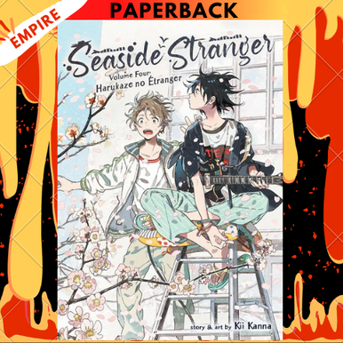 Seaside Stranger Vol. 4: Harukaze no Étranger by Kii Kanna