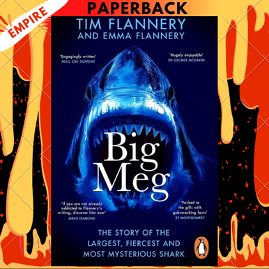 Big Meg: The Story of the Largest and Most Mysterious Predator that ...