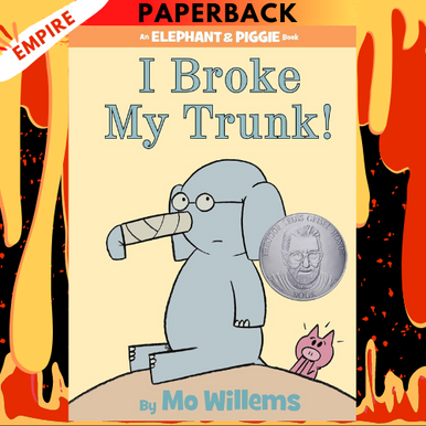 I Broke My Trunk! by Mo Willems