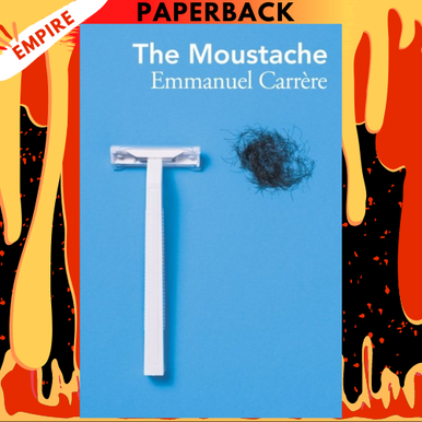 The Moustache by Emmanuel Carrere