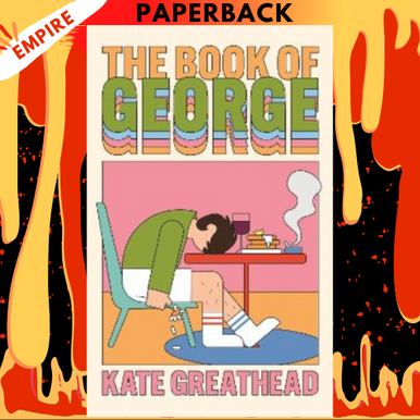 The Book of George by Kate Greathead