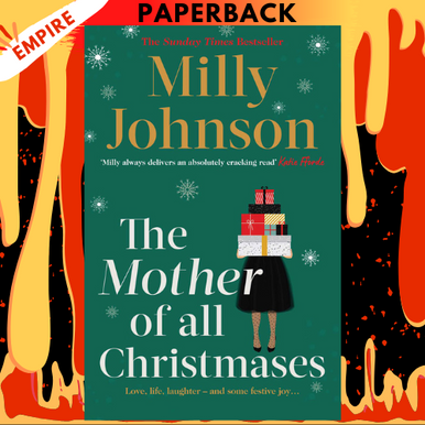 The Mother of All Christmases by Milly Johnson
