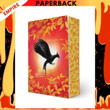 Catching Fire (Deluxe Edition) (Hunger Games Series #2) by Suzanne Collins