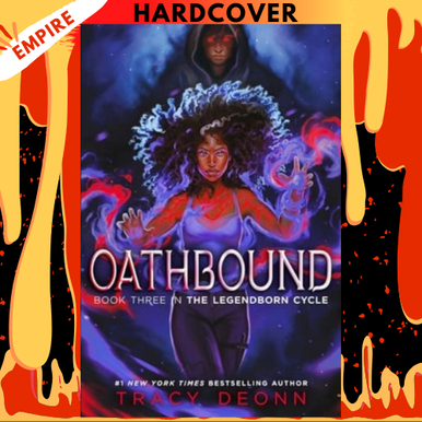 Oathbound (The Legendborn Cycle #3) by Tracy Deonn