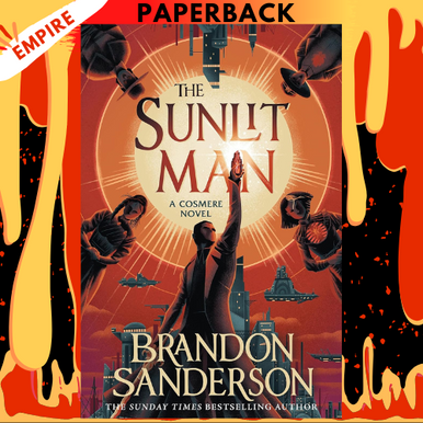 The Sunlit Man: A Cosmere Novel by Brandon Sanderson