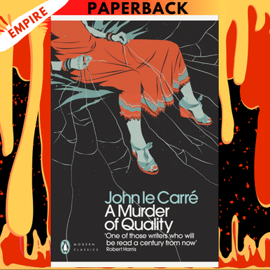 A Murder of Quality (George Smiley Series) - Penguin Modern Classics by ...