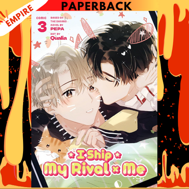 I Ship My Rival x Me (The Comic / Manhua) Vol. 3 by PEPA, Qualia ...