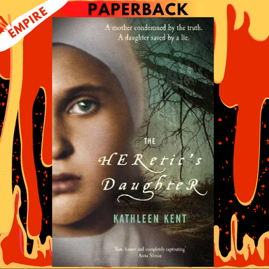 the-heretics-daughter-by-kathleen-kent