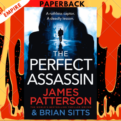 The Perfect Assassin: A Doc Savage Thriller by James Patterson, Brian Sitts