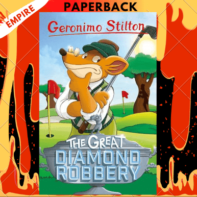 Geronimo Stilton: The Giant Diamond Robbery by Geronimo Stilton