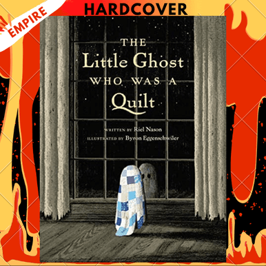 The Little Ghost Who Was a Quilt by Byron Eggenschwiler (Illustrator ...