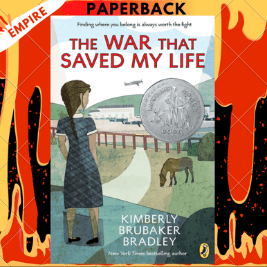 The War That Saved My Life by Kimberly Brubaker Bradley