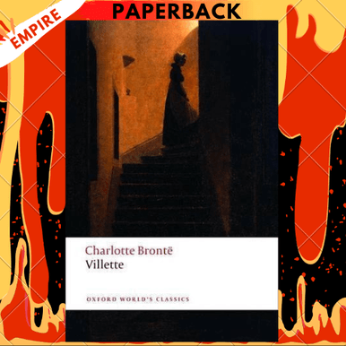 Villette - Oxford World's Classics by Charlotte Brontë, Margaret Smith ...