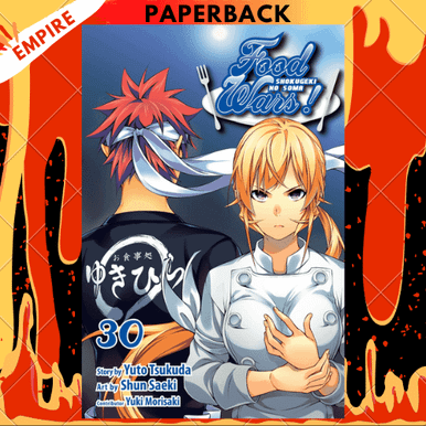 Food Wars!: Shokugeki no Soma, Vol. 30 by Yuto Tsukuda, Shun Saeki ...