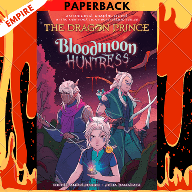 Bloodmoon Huntress: A Graphic Novel (The Dragon Prince Graphic Novel #2 ...