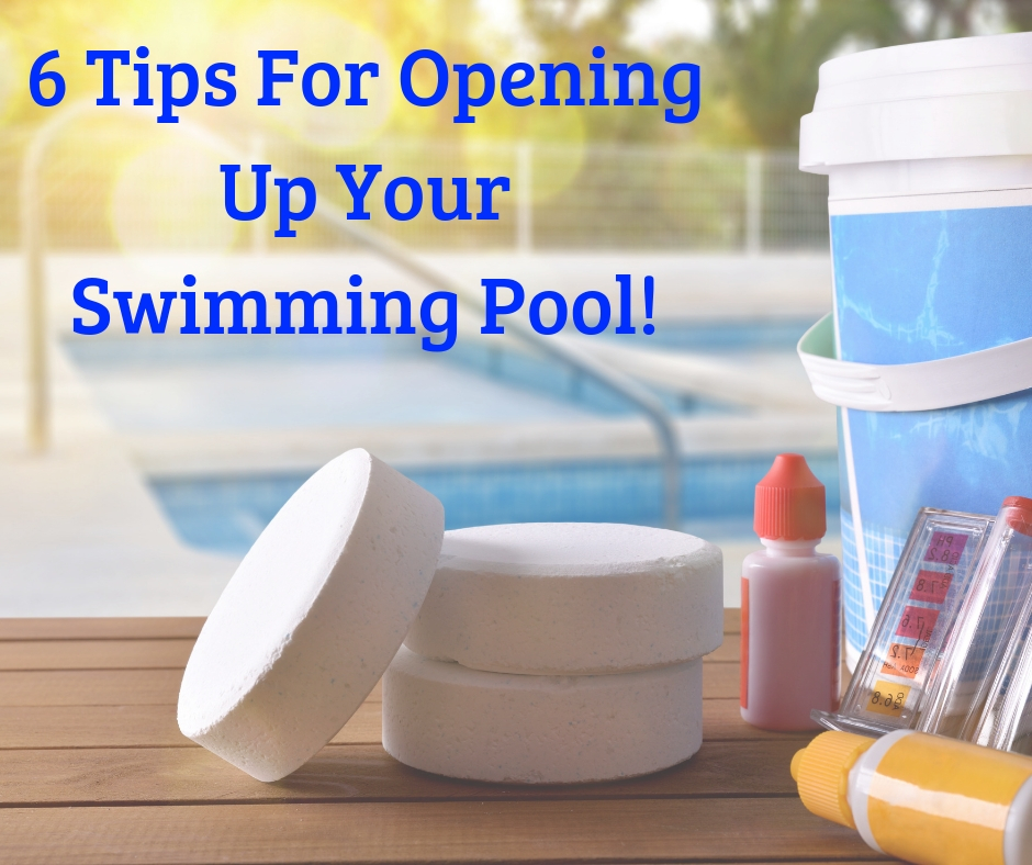 6 Tips For Opening Up Your Swimming Pool - Christmas Central
