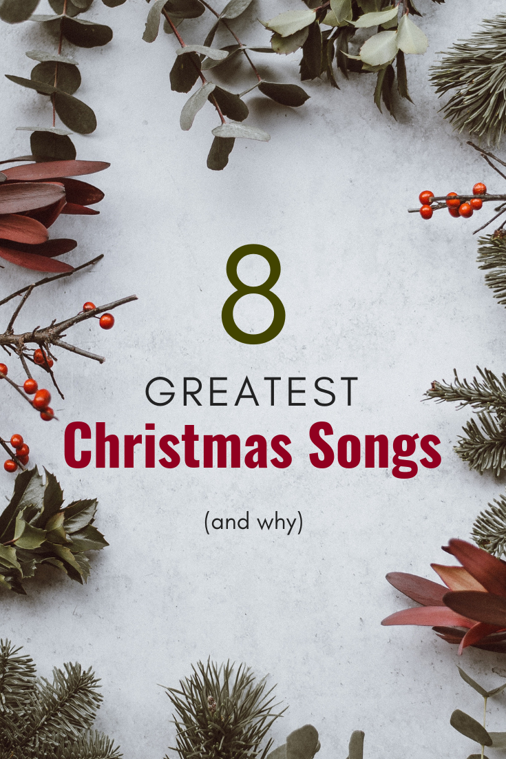 8 Greatest Christmas Songs (and why) - Christmas Central