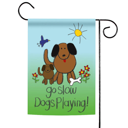 Dogs Playing "go slow Dogs Playing!" Outdoor Garden Flag 18" x 12.5 ...