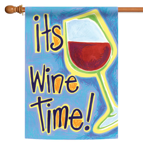 'Its Wine Time' Outdoor House Flag 40" x 28" | Christmas Central