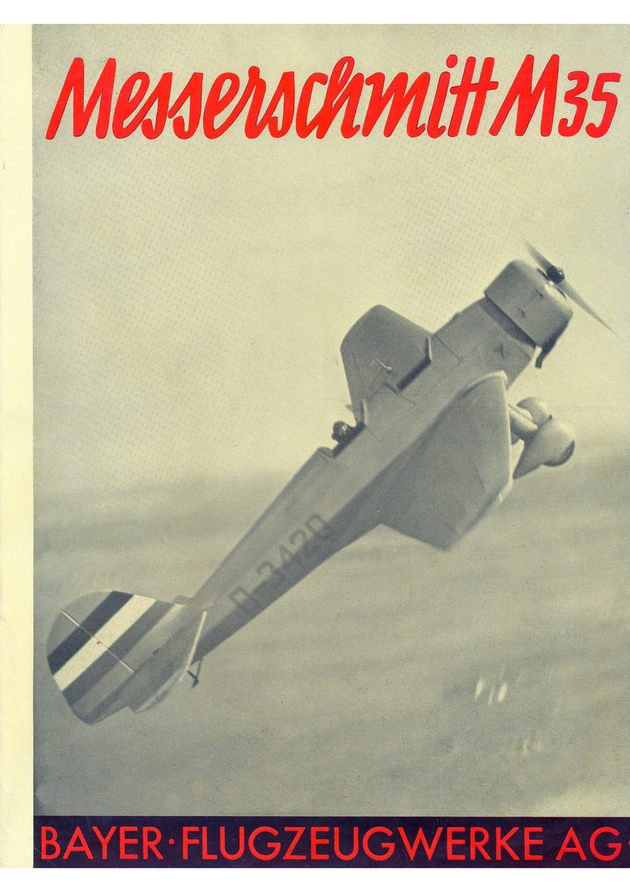 Messerschmitt M.35 ( BFW M.35) Aircraft Technical Brochure Manual ...