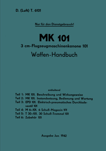 MK 101 3 cm Aircraft Machine Gun 101 Weapon Manual (German Language)