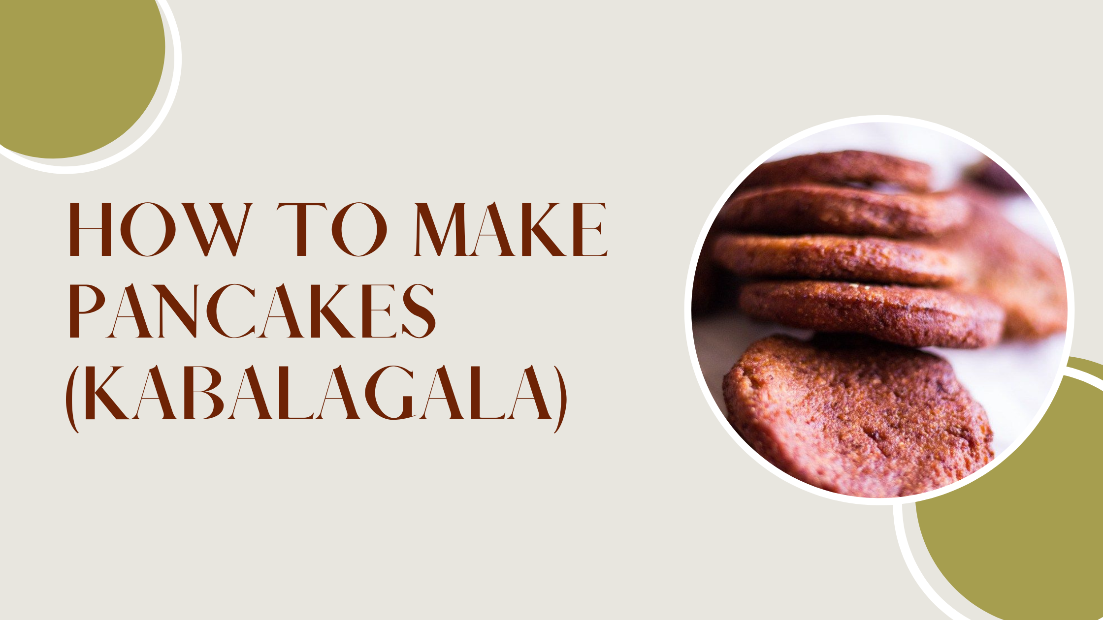 Recipe: Banana Pancakes (Kabalagala) - Chakula Tamu