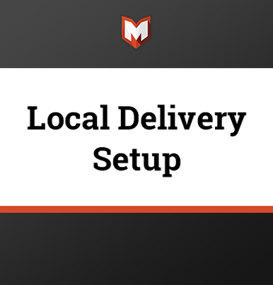 Local Delivery Setup