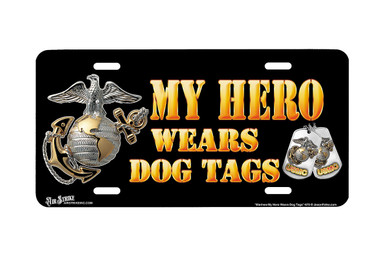 "My Hero Wears Dog Tags" - Decorative License Plate - Airstrike