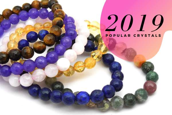 Popular Crystals Of 2019 - Wishcrystal.com