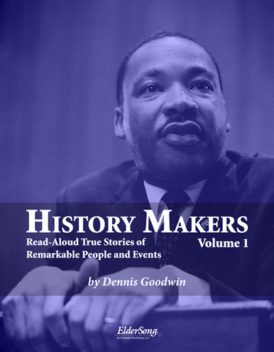 HISTORY MAKERS - Volume 1 - ElderSong by Emerald Workshop LLC