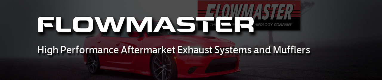 Flowmaster | High Performance Aftermarket Exhaust Systems and Mufflers