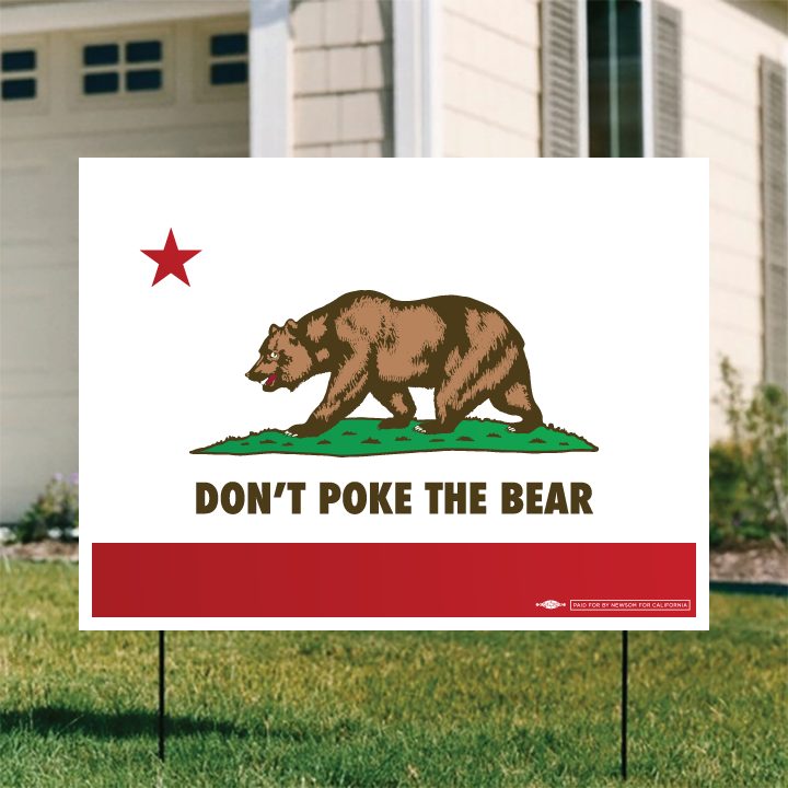 DON'T POKE THE BEAR YARD SIGN (24" x 18" Coroplast Yard Sign) - Gavin ...