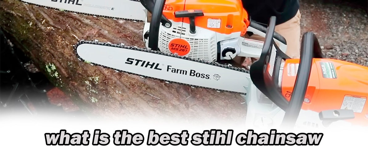 What Is The Best Stihl Chainsaw CHAINSAW PARTS