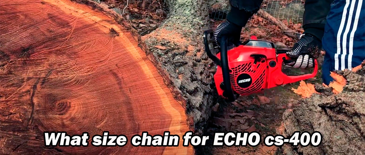 What Size Chain For Echo CS-400? - CHAINSAW PARTS