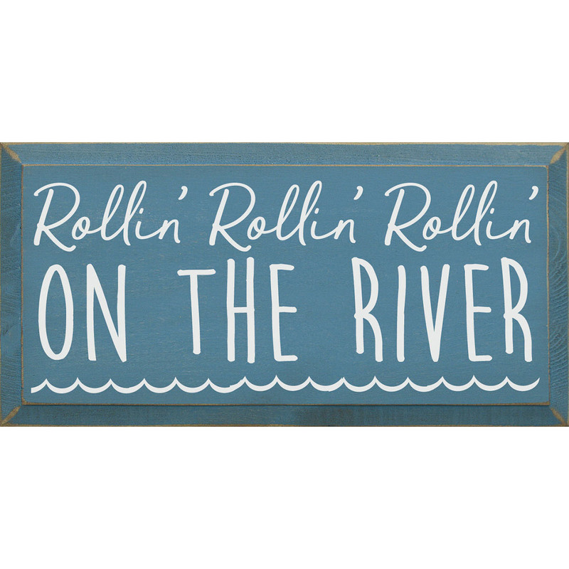 Wooden Wall Art | Rollin' River Wood Sign | Black Forest Decor