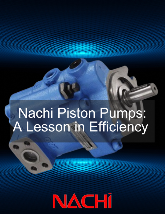 The Attributes of Nachi Piston Pumps: Performance, Efficiency, and ...