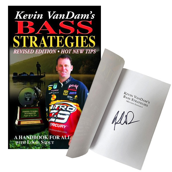 Autographed Kevin Vandam's Bass Strategies Revised Edition Book