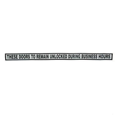 Trimco 773 Decal Signage "These Doors To Remain Unlocked During ...