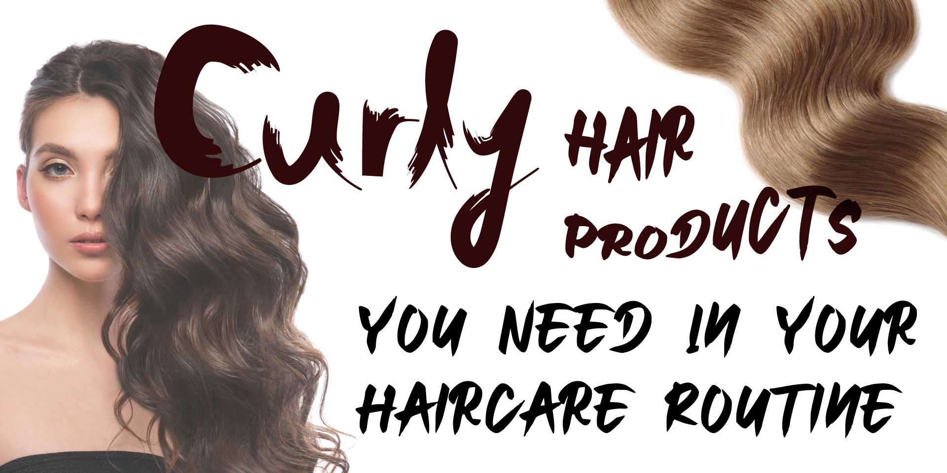 5 Curly Hair Products You Need In Your Haircare Routine - Gen C Beauty