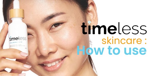 How do you use Timeless skincare products? - Gen C Beauty