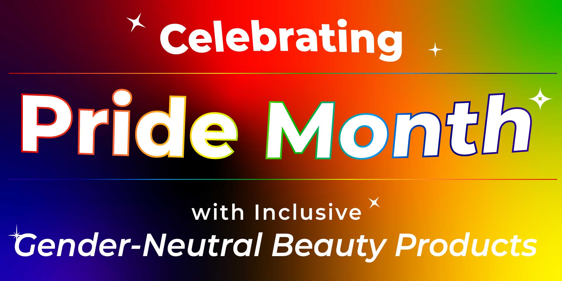 Celebrating Pride Month with Inclusive Gender-Neutral Beauty Products ...