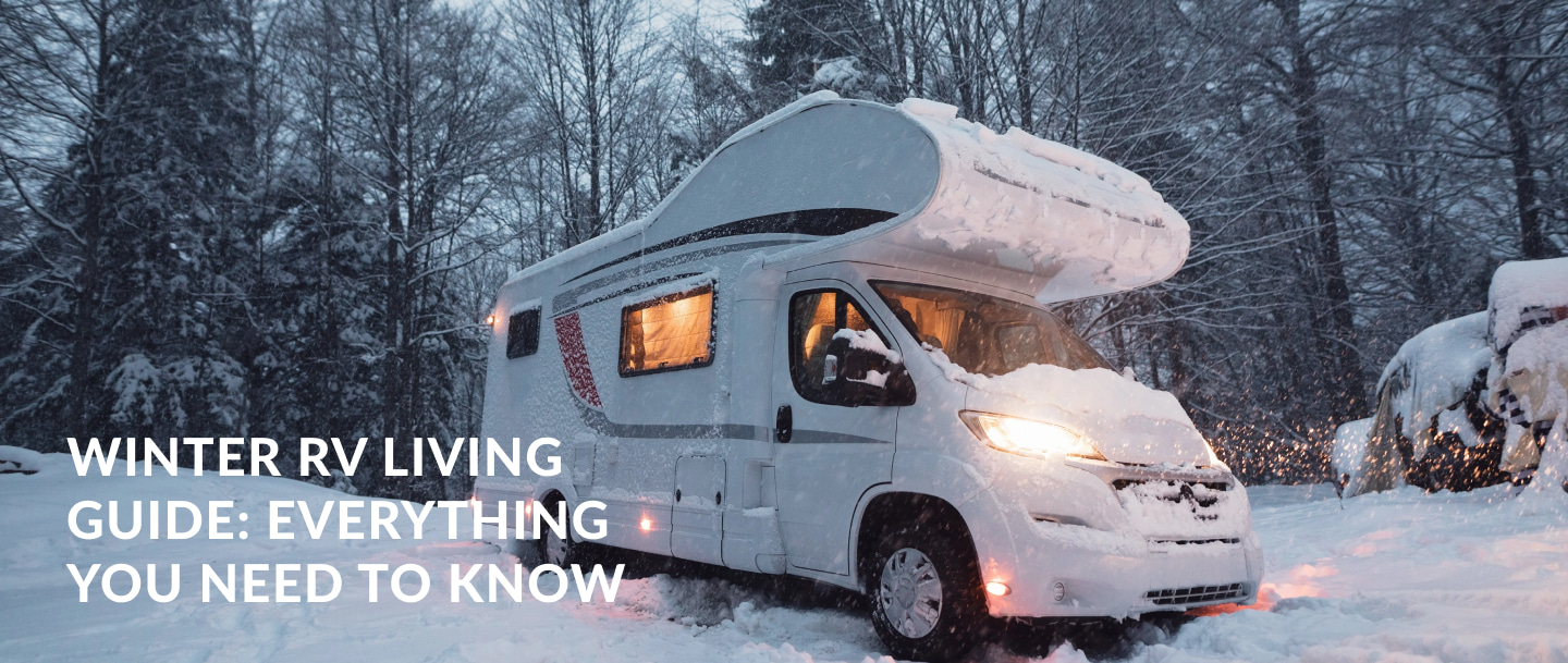 Winter RV living guide: everything you need to know - HEATSO