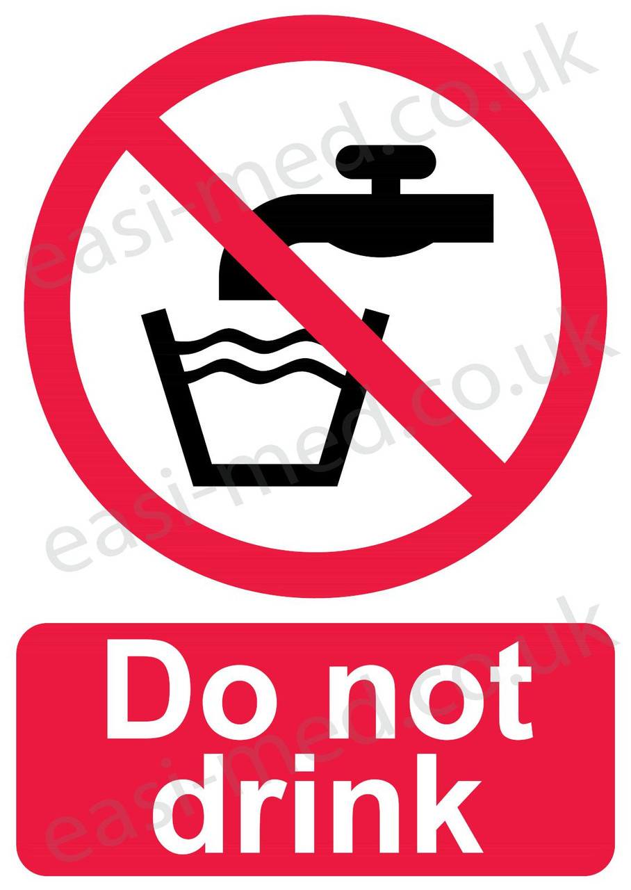 Do Not Drink Sign – Ensure Health and Safety