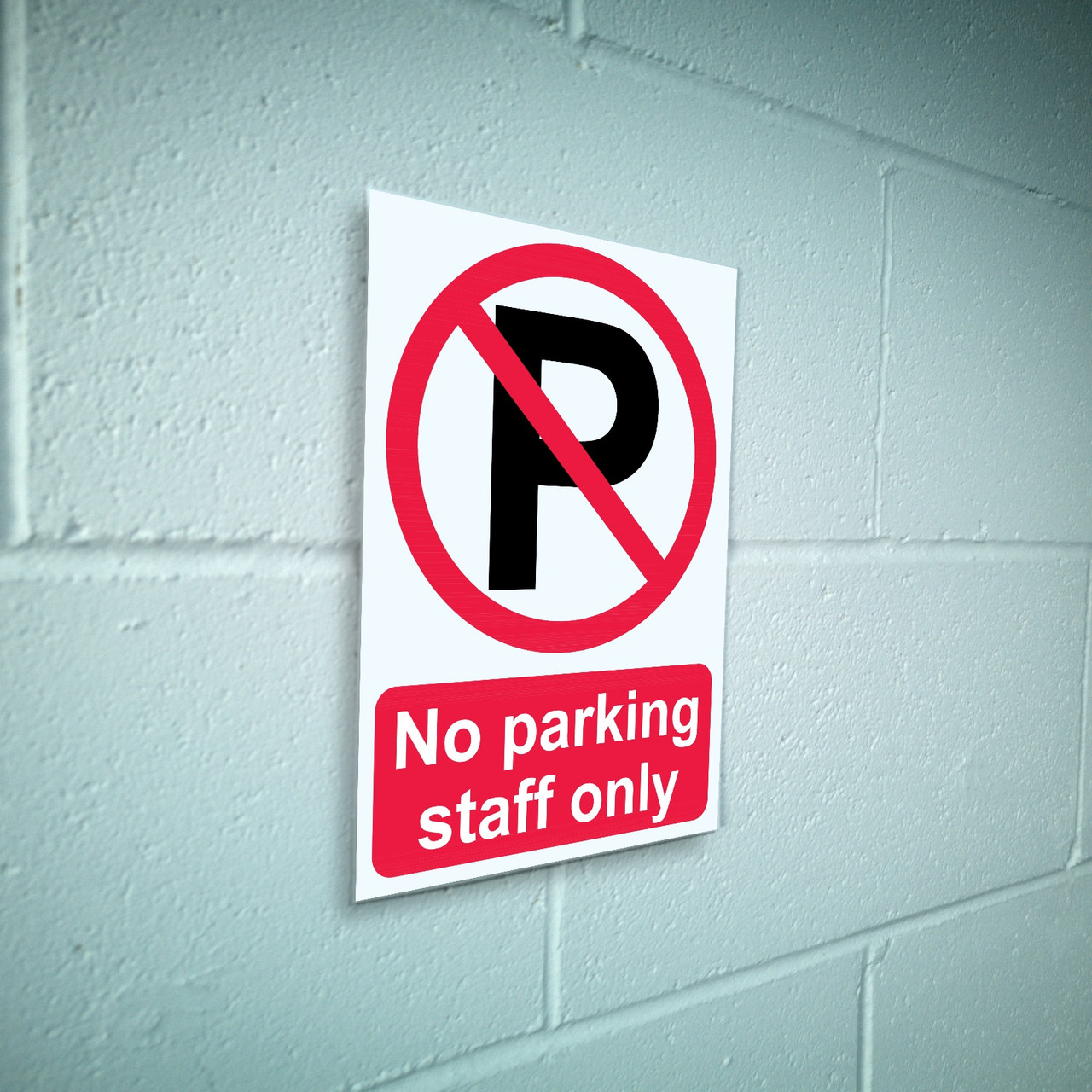 No Parking - Staff Only Sign – Ensure Access for Personnel and Maintain ...