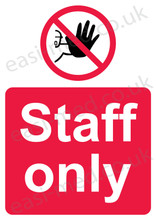 Staff Only Sign – Restricted Access for Authorized Personnel