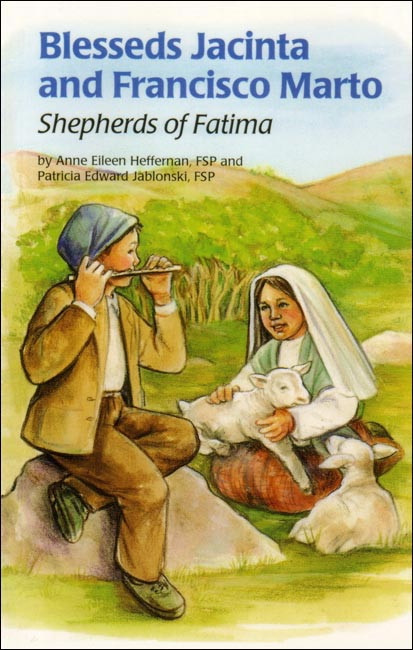 Saints Jacinta and Francisco Marto Shepherds of Fatima