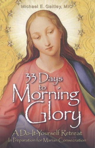 33 Days to Morning Glory
